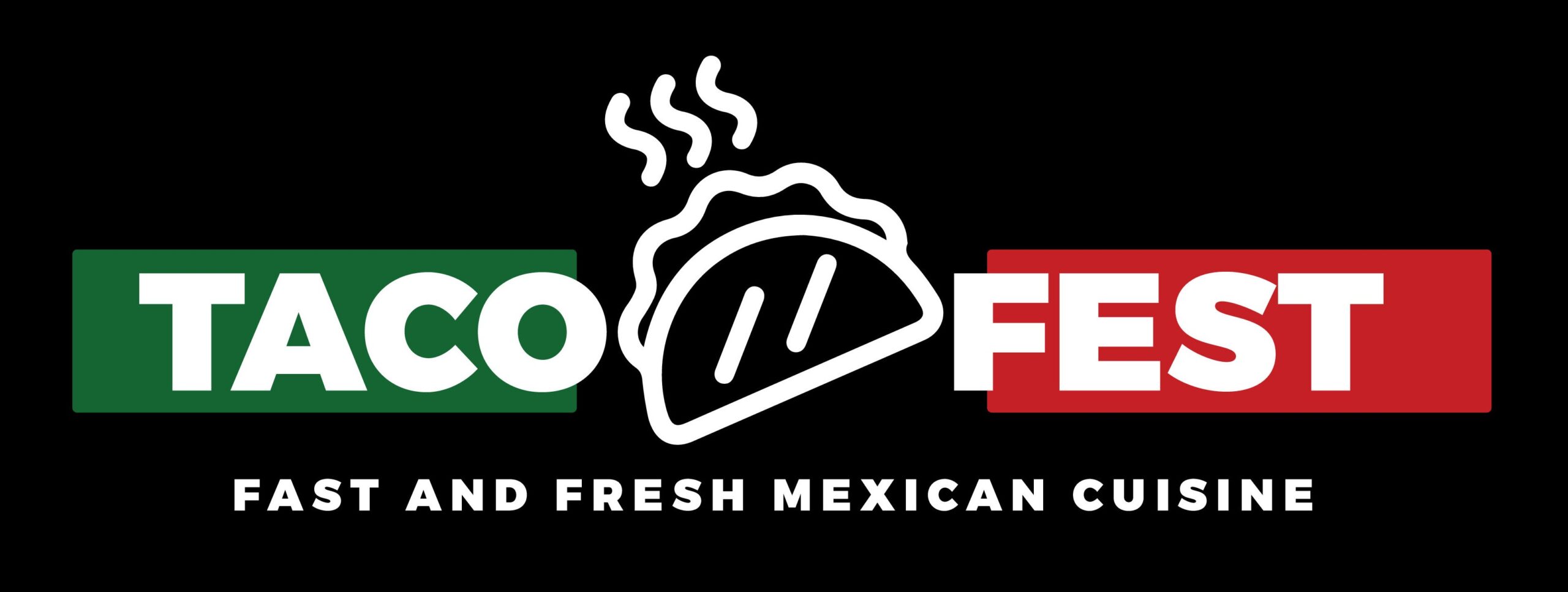 Taco Fest – Fast & Fresh Mexican Cuisine